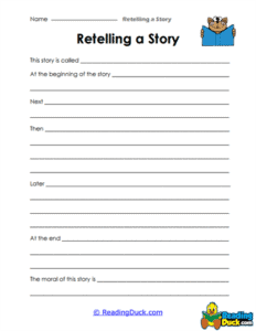 Retelling a Story Worksheets | Reading Skills | Reading Duck.com