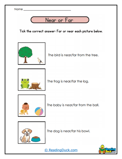 Near or Far Worksheets | Position Words | Reading Duck.com